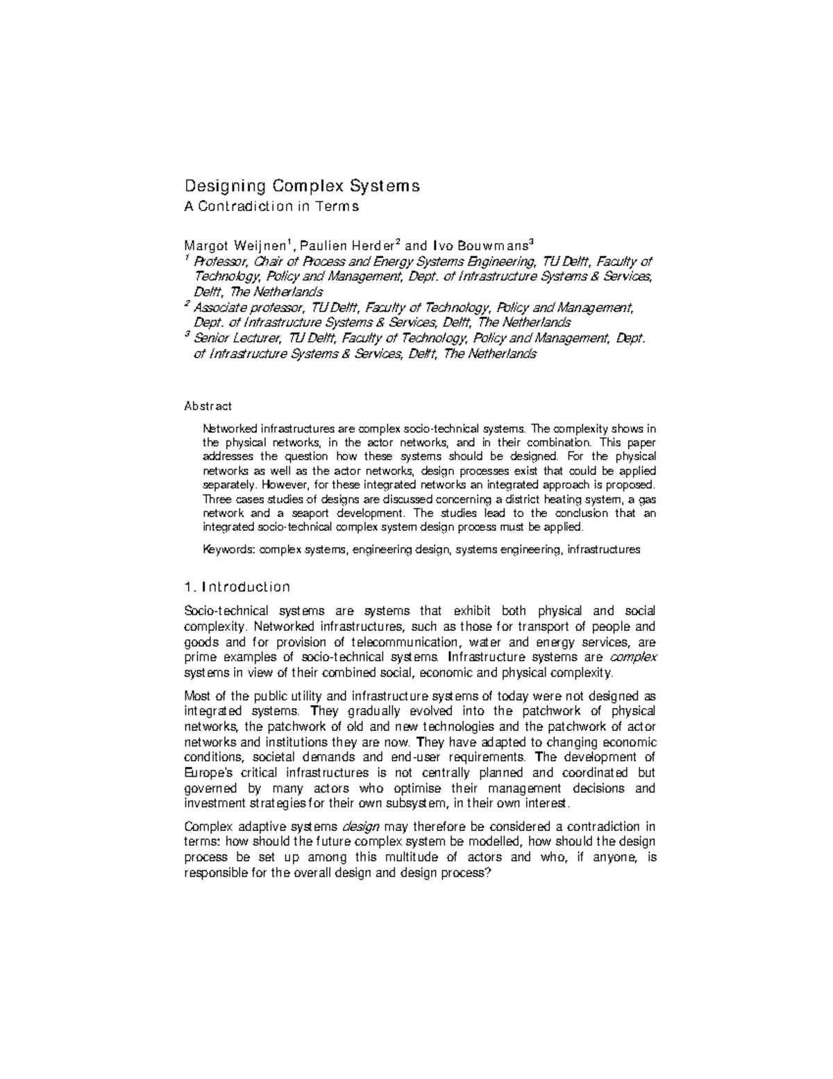 NGI 2 Readings Designing Complex Systems - Designing Com plex Syst em s A Cont r adict ion in ...