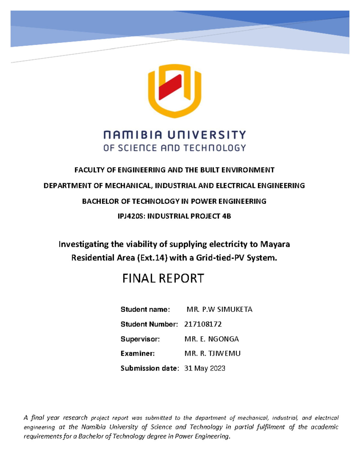 217108172 Final Report - FACULTY OF ENGINEERING AND THE BUILT ...