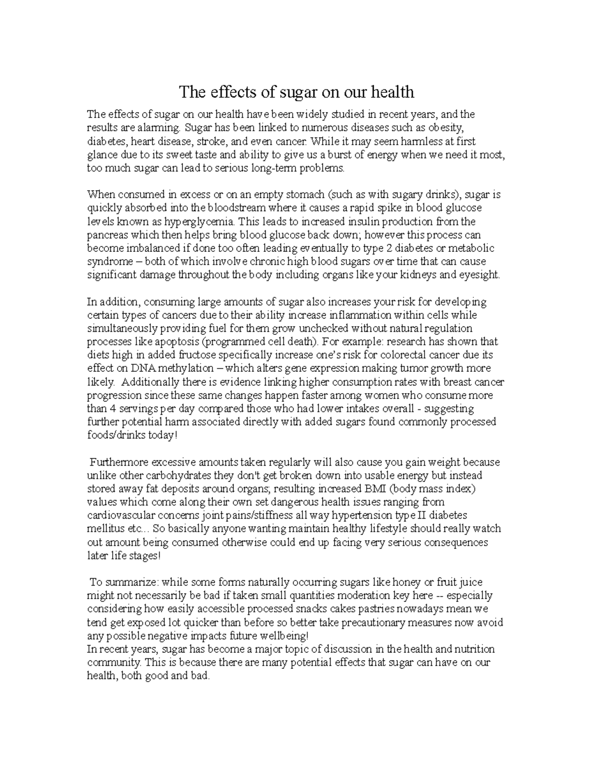 Fundamentals of nutrition - The effects of sugar on our health The ...