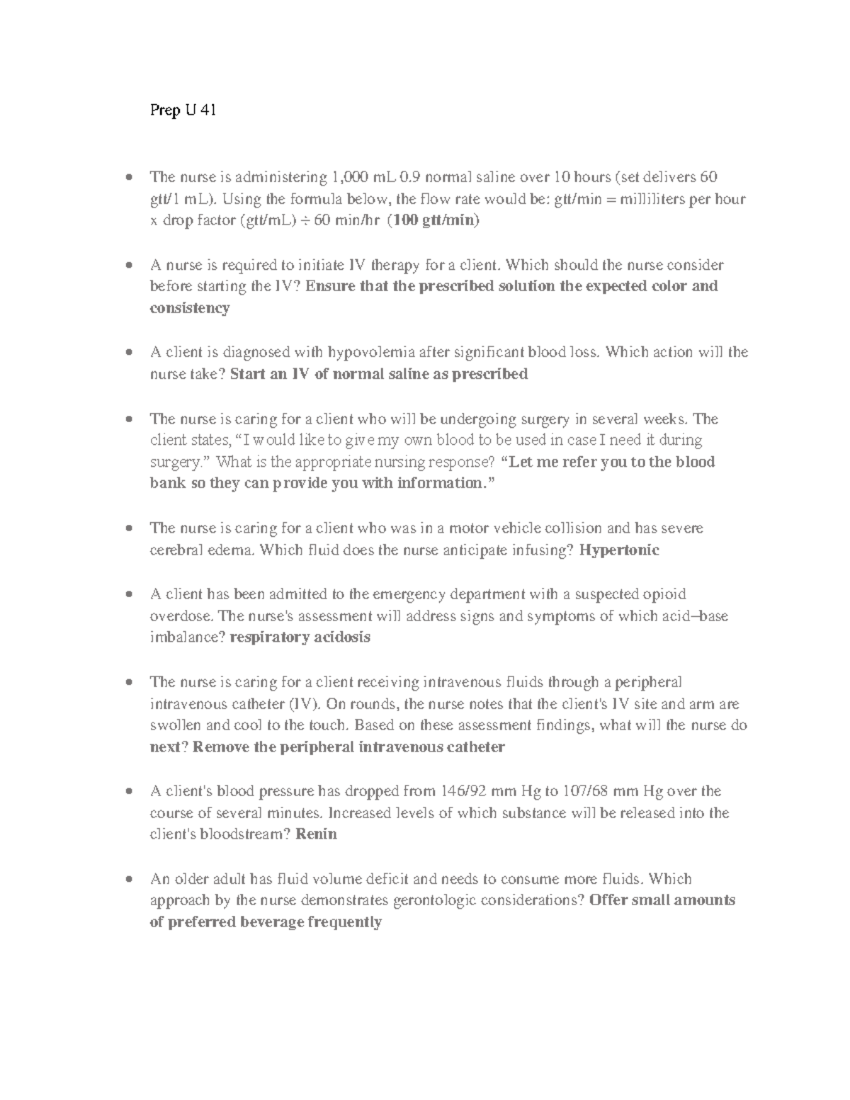 Prep U 41 - Prep U - Prep U 41 The nurse is administering 1,000 mL 0 ...