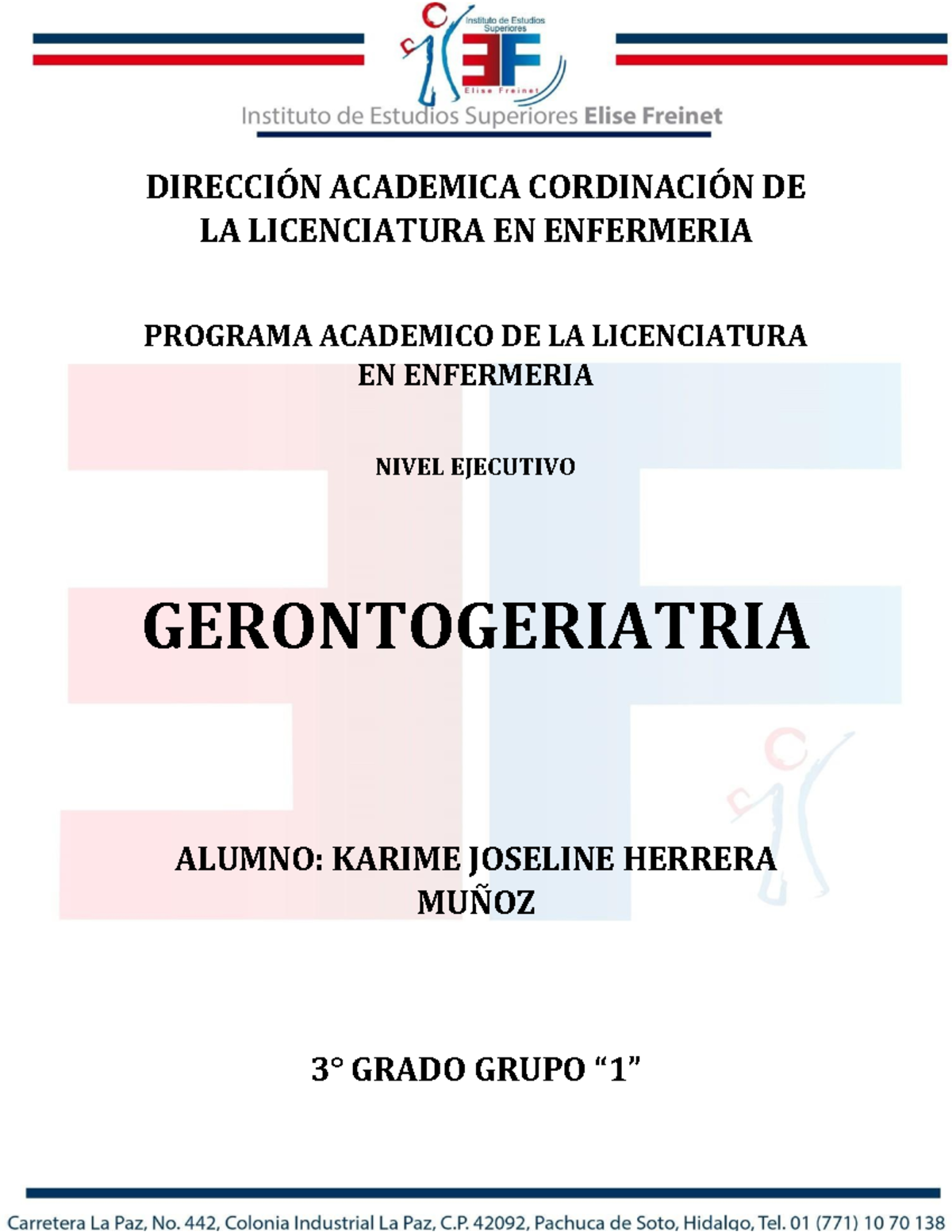 GERO1 U3 ACT13 KJHM - GERONTOGERIATRIA - DIRECCI”N ACADEMICA CORDINACI ...