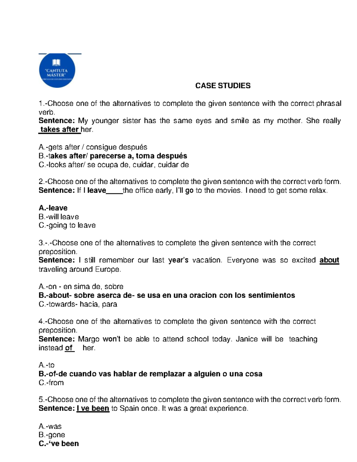 1. Examen DE Ingles Nombramiento Docentes - CASE STUDIES 1.-Choose one ...