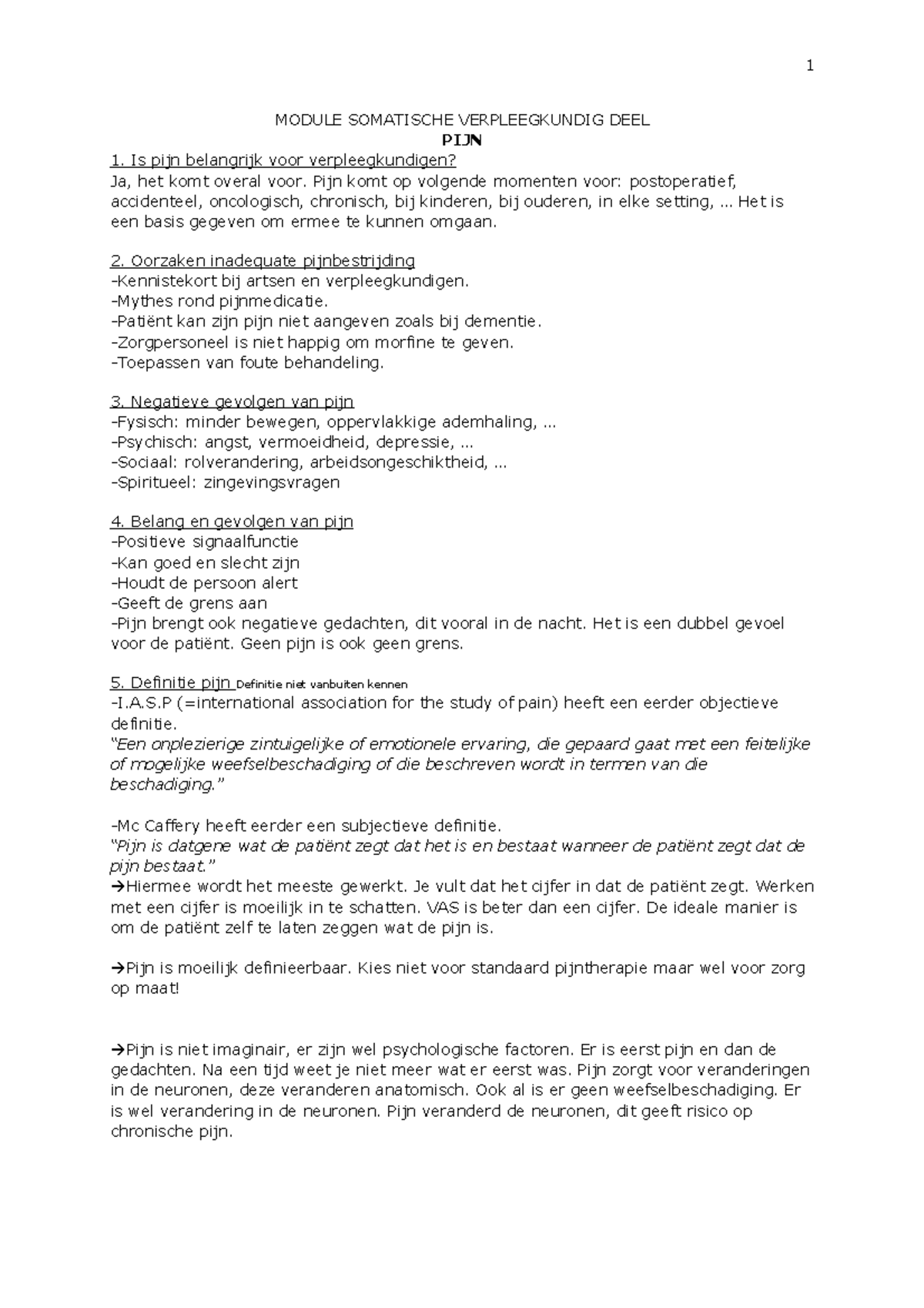 Samenvatting module somatische verpleegkundig deel - MODULE SOMATISCHE VERPLEEGKUNDIG DEEL PIJN ...