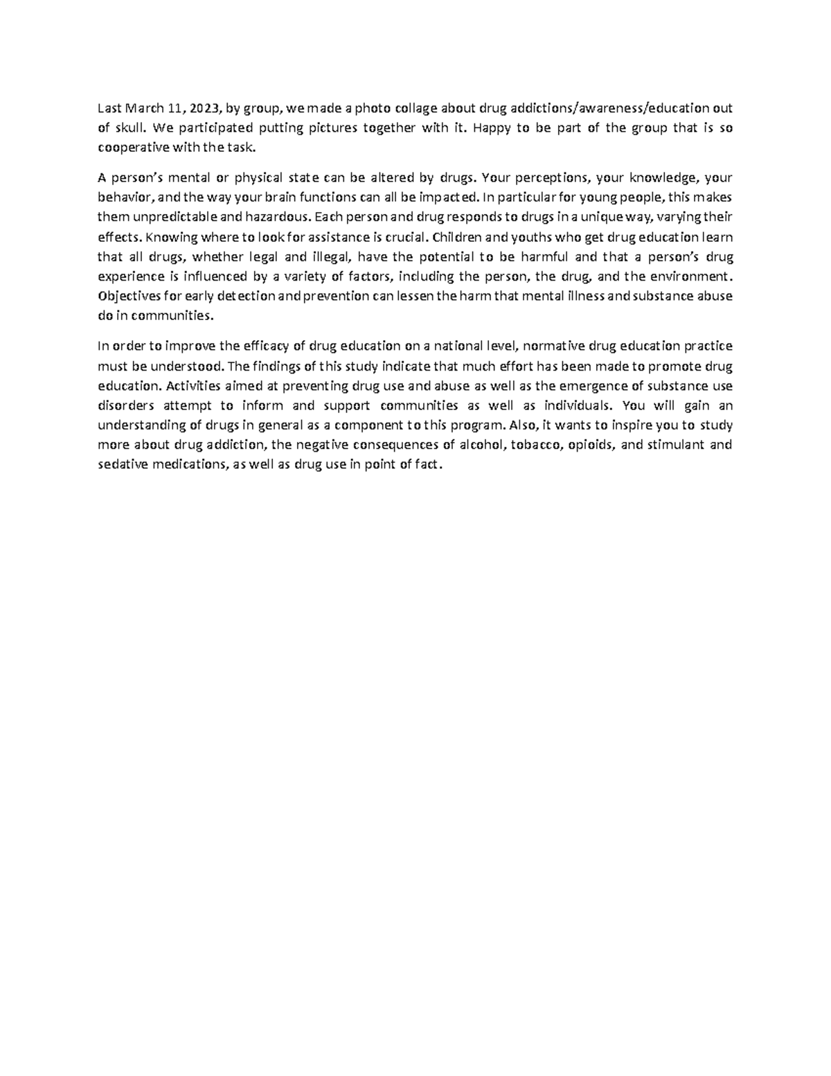 Reflection paper 5 - Last March 11, 2023, by group, we made a photo ...