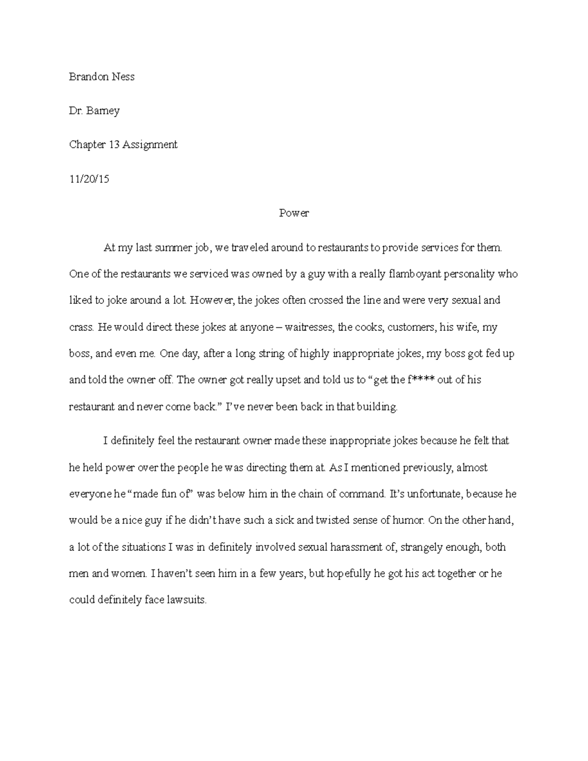 Brandon Ness Assignment Chapter 13 - Brandon Ness Dr. Barney Chapter 13 ...