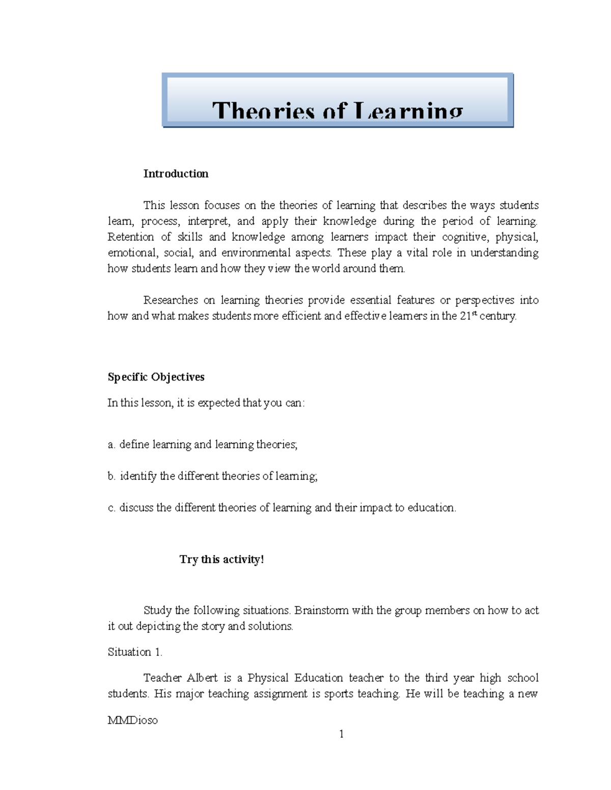 Module-Theories of Learning - Introduction This lesson focuses on the ...