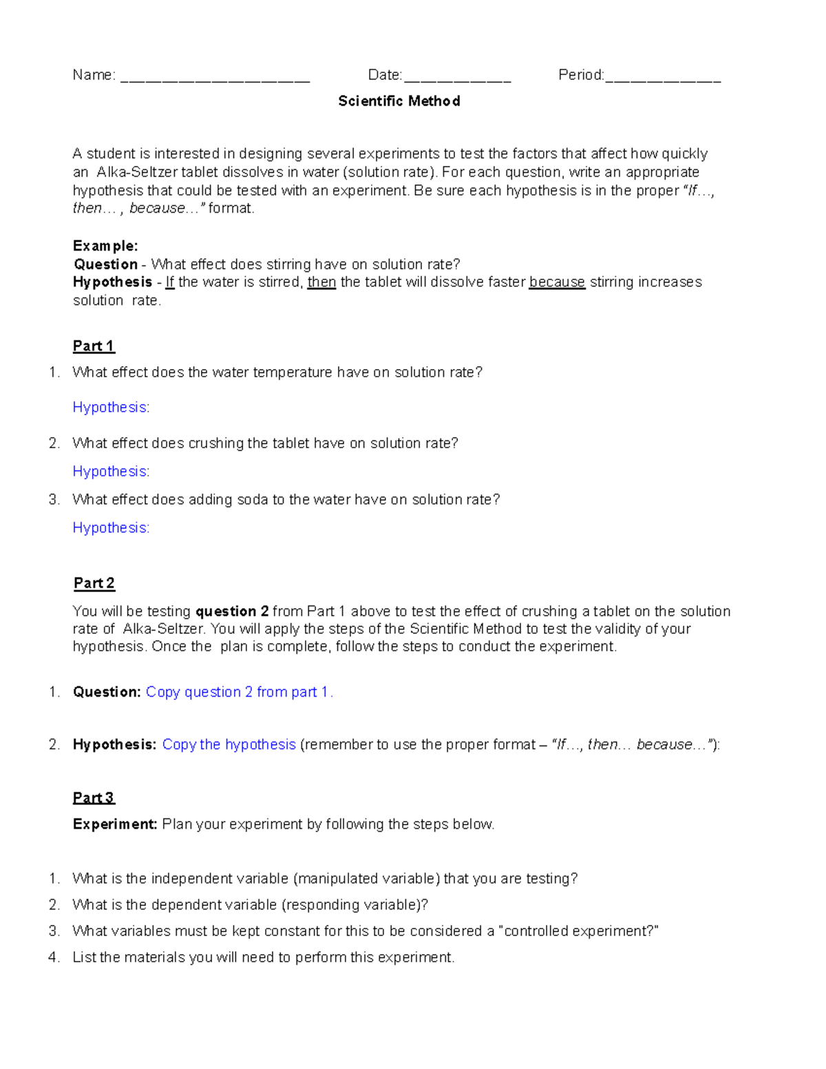 Alka Seltzer Lab - Students can practice the scientific method - Name