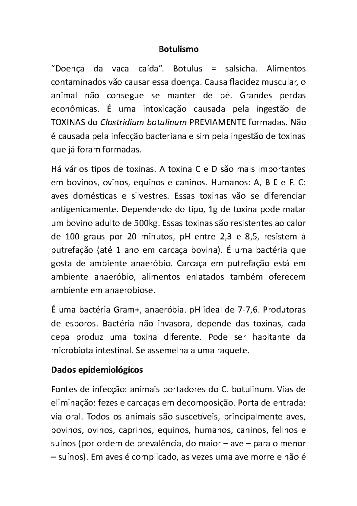 Botulismo e Tétano - Apontamentos 4 - Botulismo “Doença da vaca caída ...