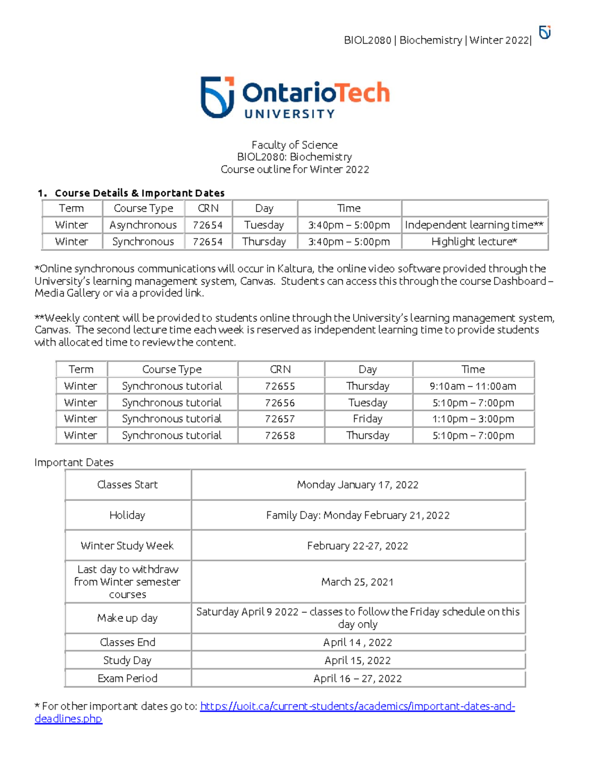 Syllabus W22 - mand info - Faculty of Science BIOL2080: Biochemistry ...