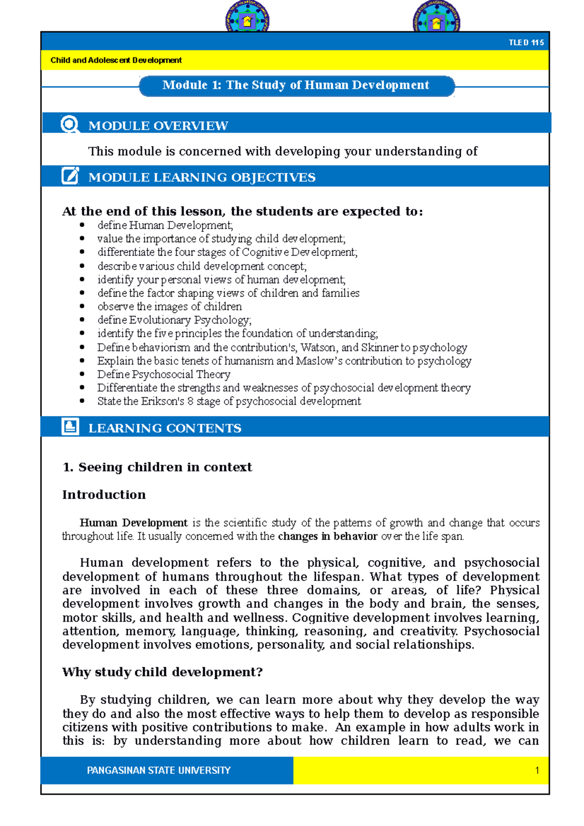 Module 1 The Study of Human Development Module 1 - ####### MODULE OVERVIEW ####### This module ...