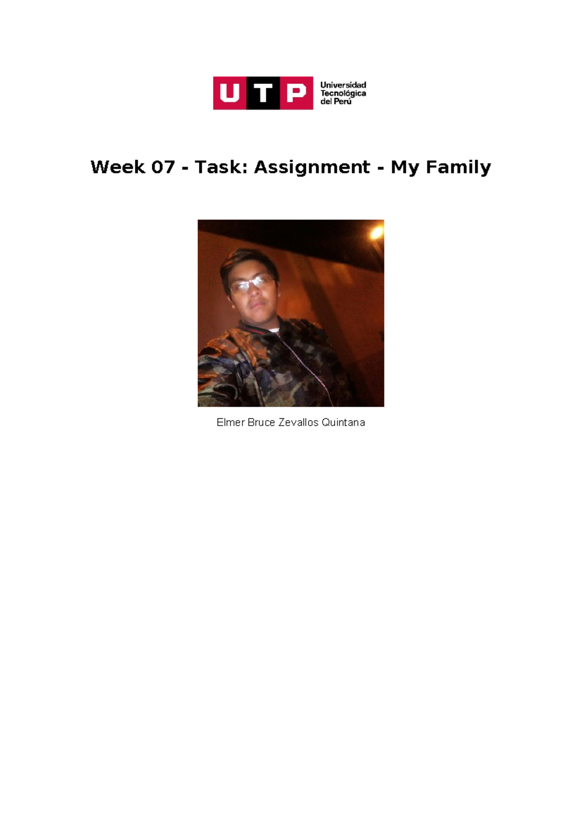 Task 7 Week 07 - Pre-Task: - Ingles I - Week 07 - Task: Assignment - My Family Elmer Bruce ...