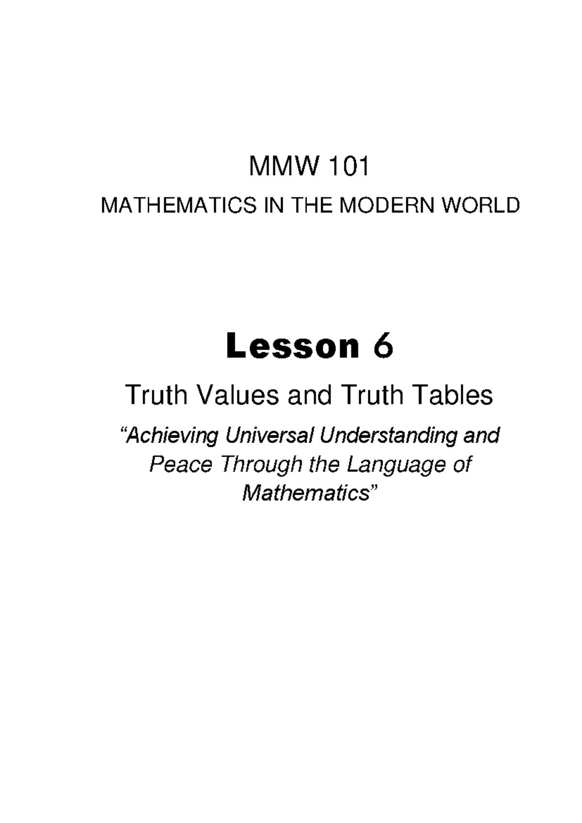 Lesson 6 - Truth Values and Truth Tables - MMW 101 MATHEMATICS IN THE ...