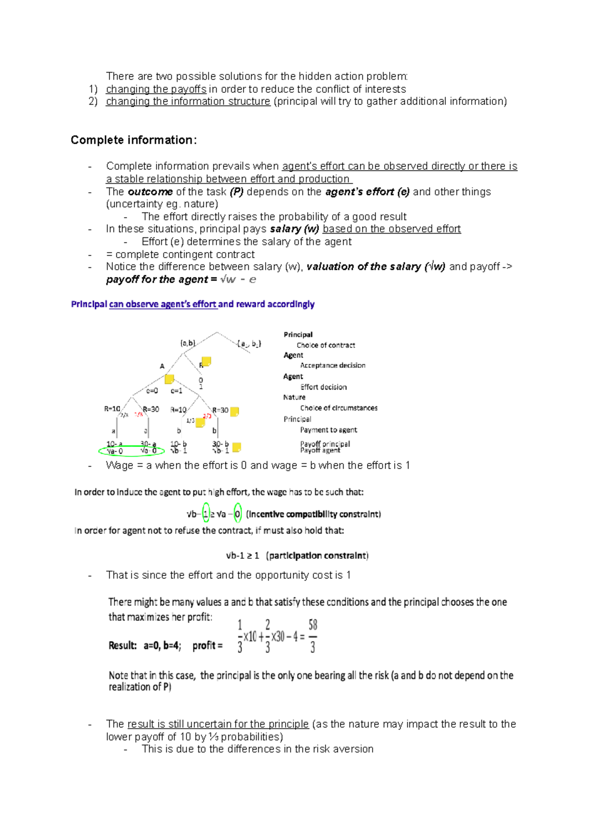 There are two possible solutions for the hidden action problem - nature ...