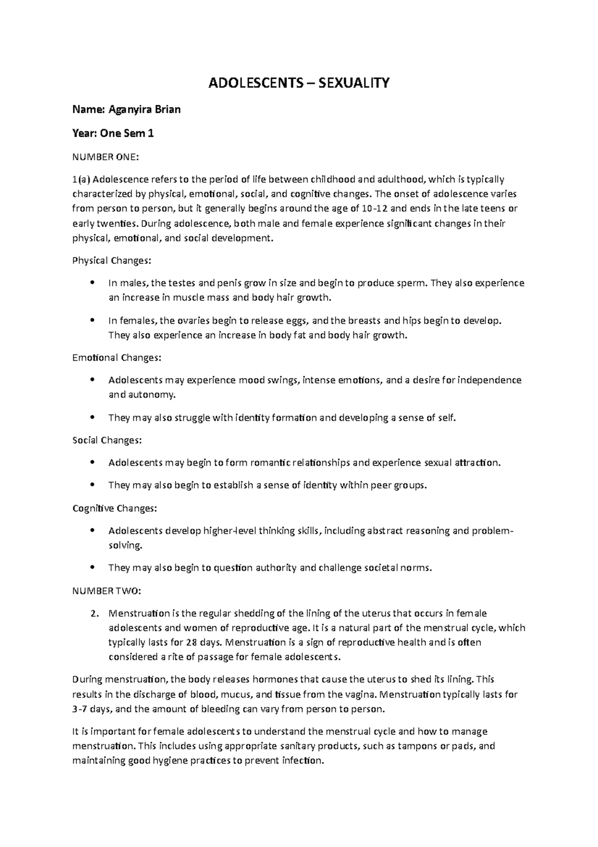 Adolescents - Sexuality Aganyira Brian - ADOLESCENTS – SEXUALITY Name: Aganyira Brian Year: One ...