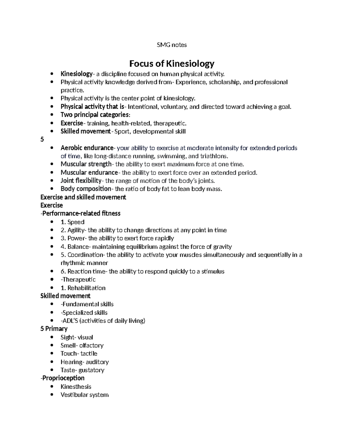 SMG notes - SMG notes Focus of Kinesiology Kinesiology- a discipline ...