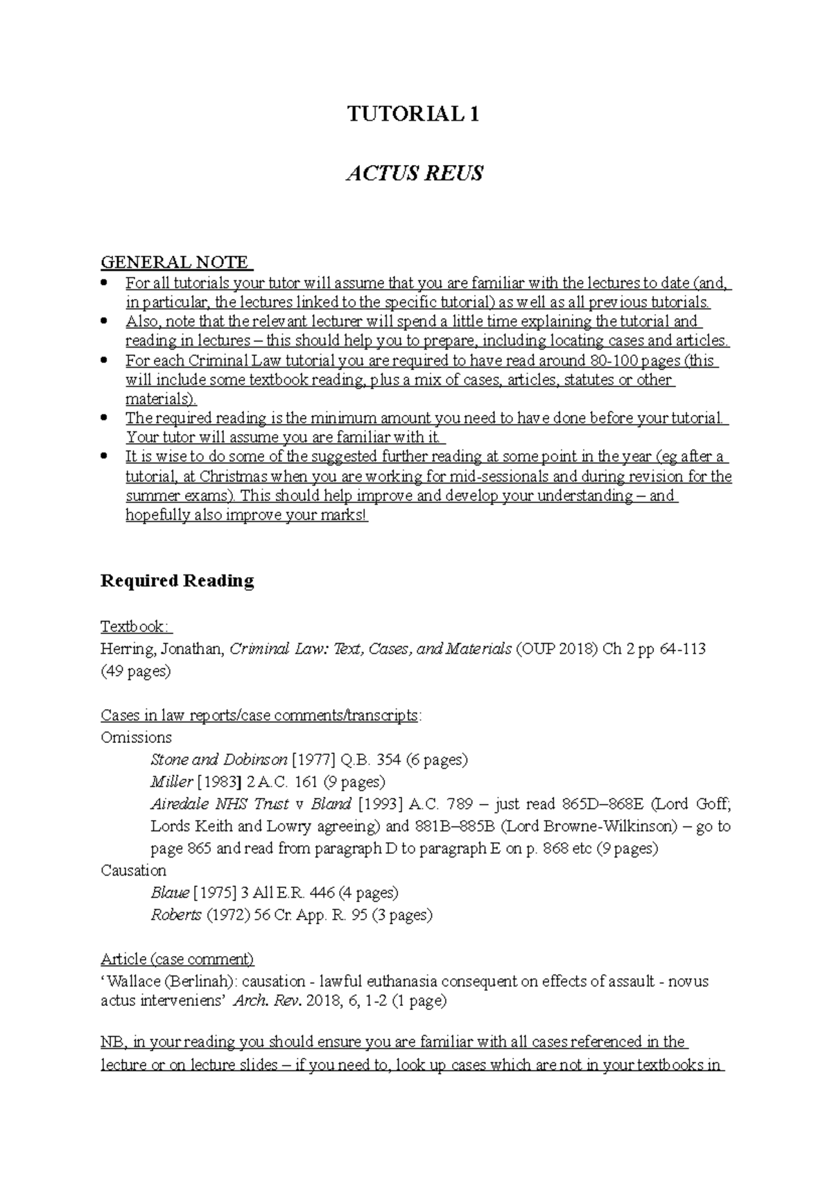 Criminal Law Tutorial One - TUTORIAL 1 ACTUS REUS GENERAL NOTE For all ...