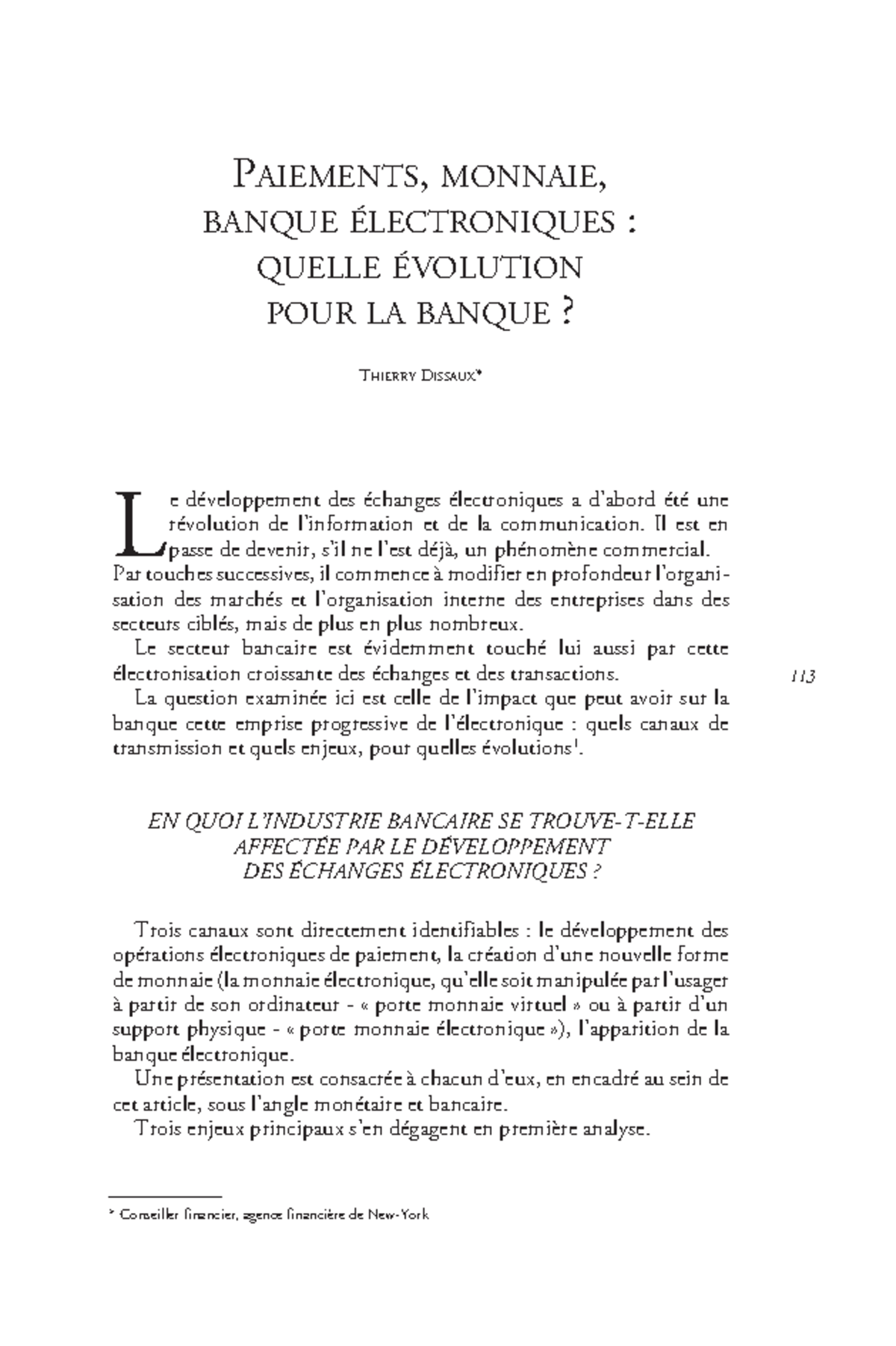 Paiements, monnaie, banque électroniques quelle évolution pour la ...