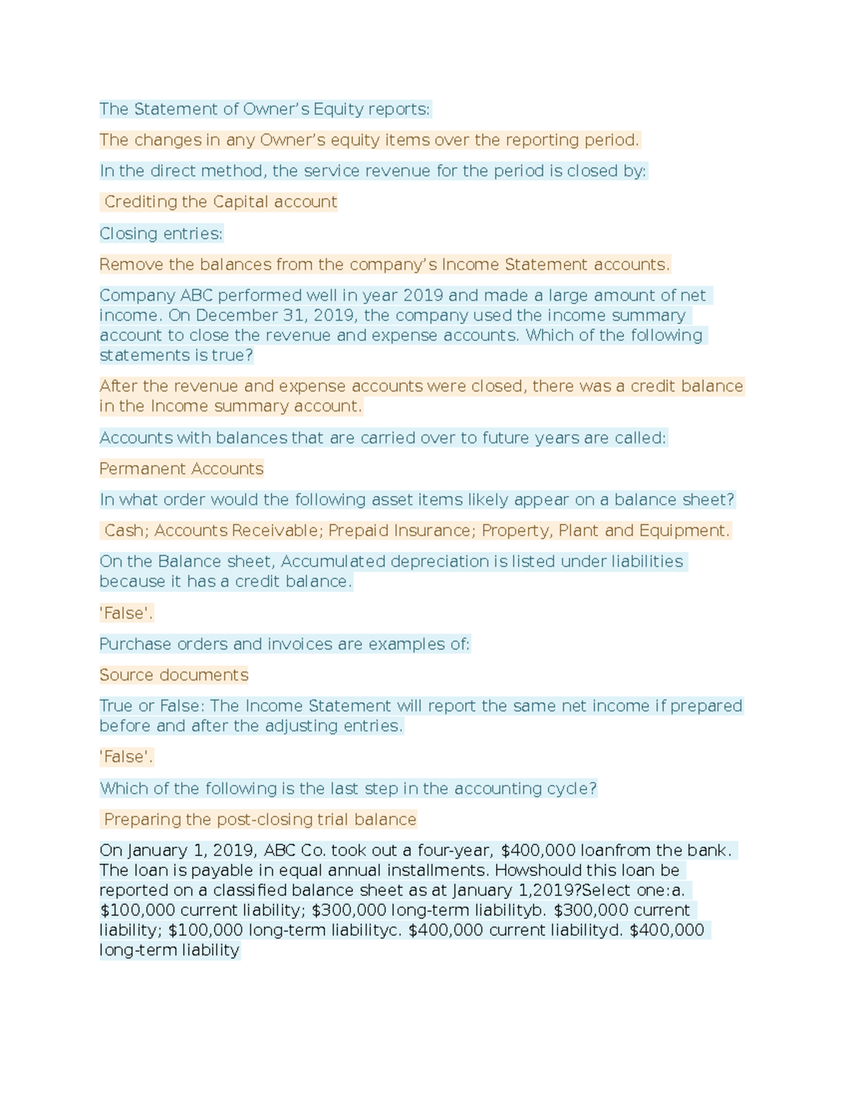 Chapter 6 QUIZ - The Statement of Owner’s Equity reports: The changes ...