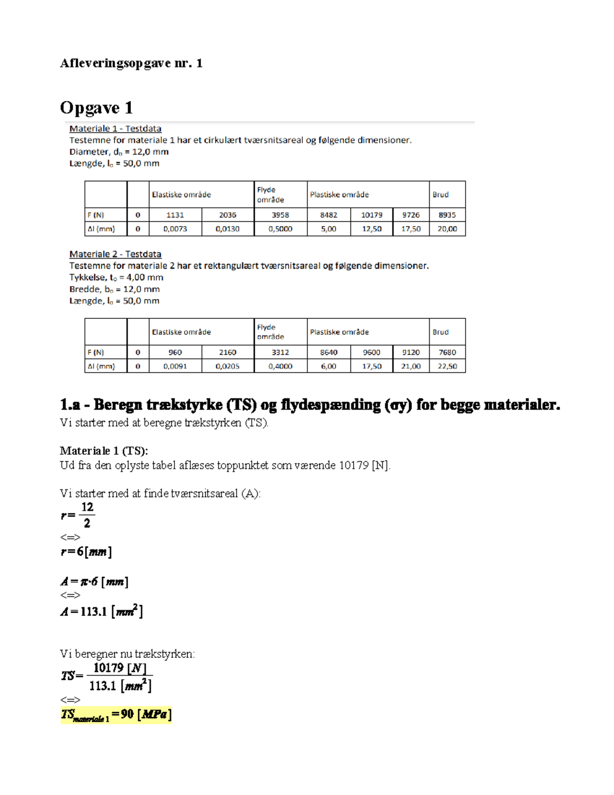 afleveringsopgave 1, 1. semester - Afleveringsopgave nr. 1 Opgave 1 Vi ...