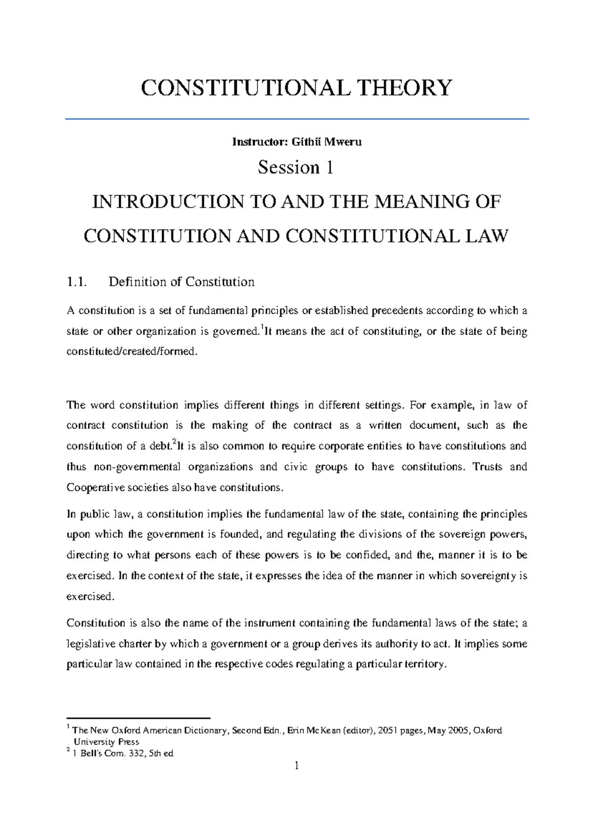 Constitutional Theory - CONSTITUTIONAL THEORY Instructor: Githii Mweru ...