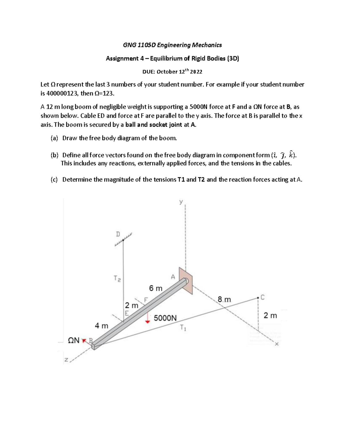 Assignment 4 - Rigid Bodies in 3D - GNG 1105D Engineering Mechanics ...