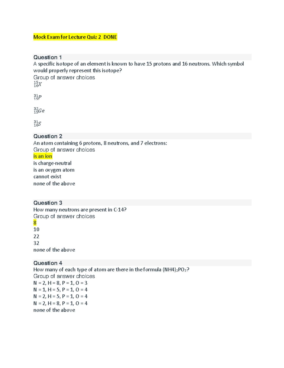Mock Exam for Lecture Quiz 2 - Which symbol would properly represent this isotope? Group of ...