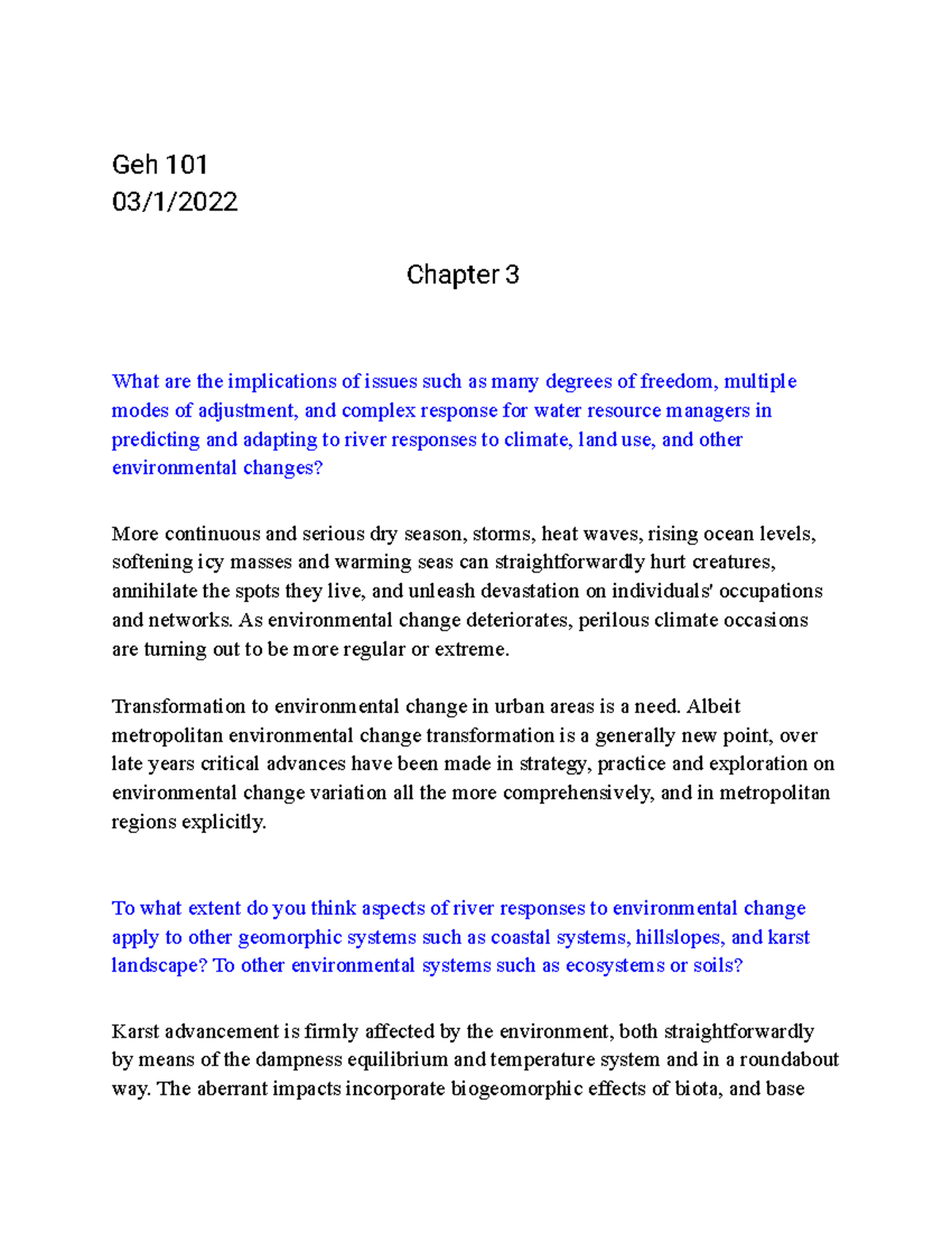 HW 3 - Assigment 3 for GEH 101 - Geh 101 03/1/ Chapter 3 What are the implications of issues ...