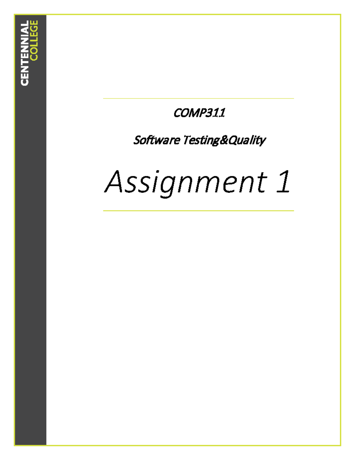 Software Testing and Quality COMP311 Assignment 01|Winter2022 - COMP ...