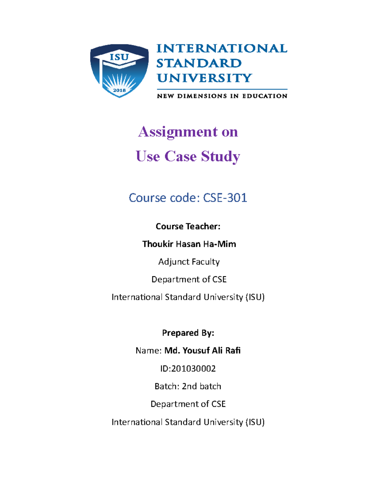 Md. Yousuf Ali Rafi (2010 30002)[154] - Assignment on Use Case Study Course code: CSE- Course ...