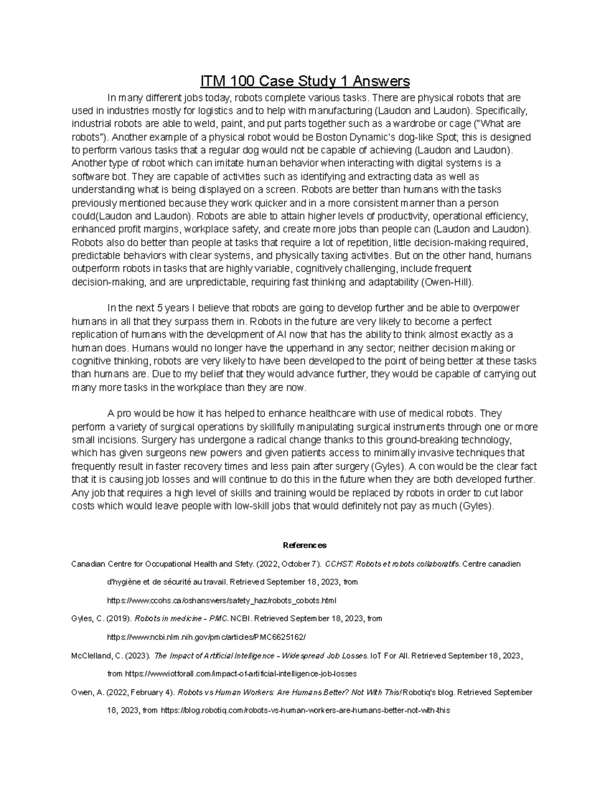 ITM 100 Case Study 1 - ITM 100 Case Study 1 Answers In many different ...