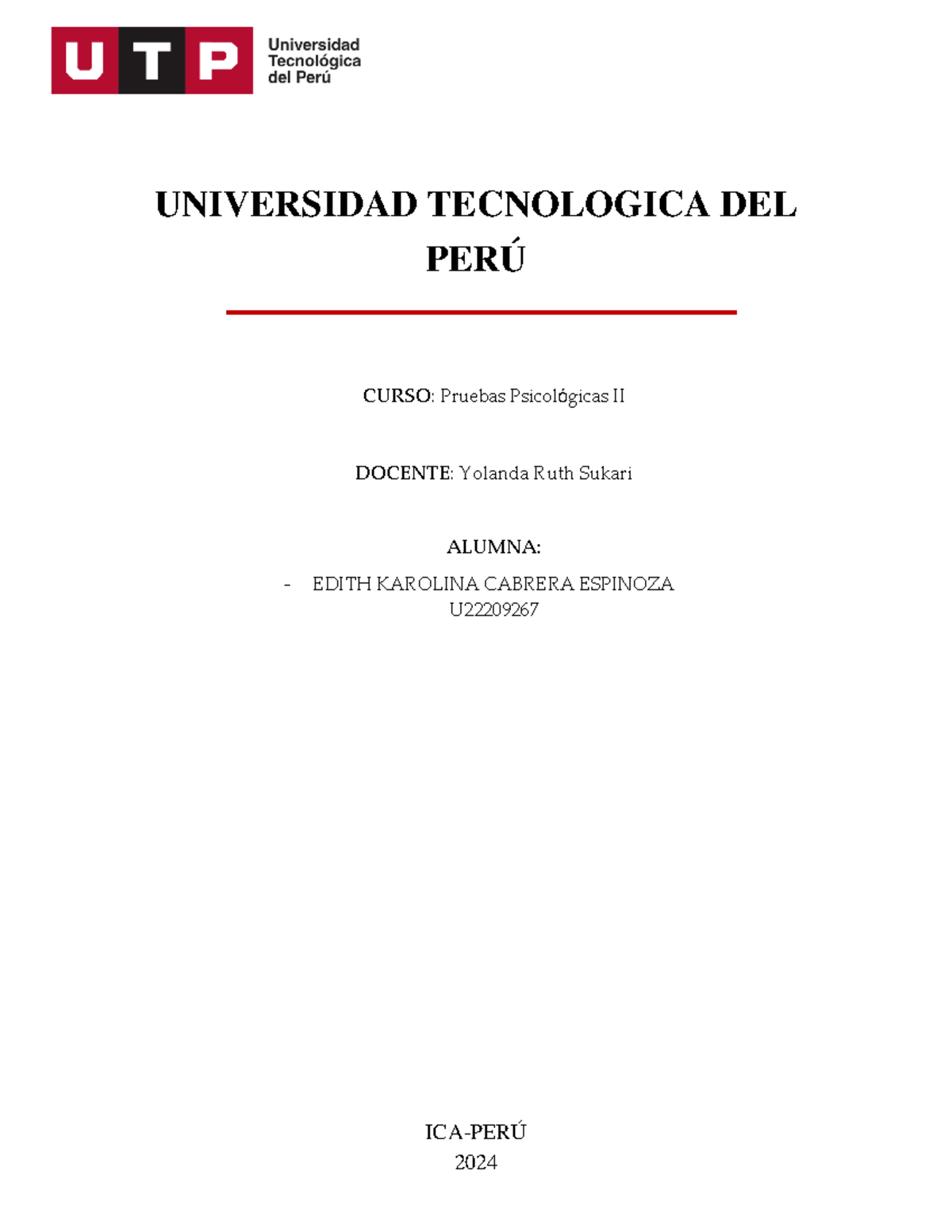 Informe DEL TEST DE Raven- Cabrera - UNIVERSIDAD TECNOLOGICA DEL PERÚ ...