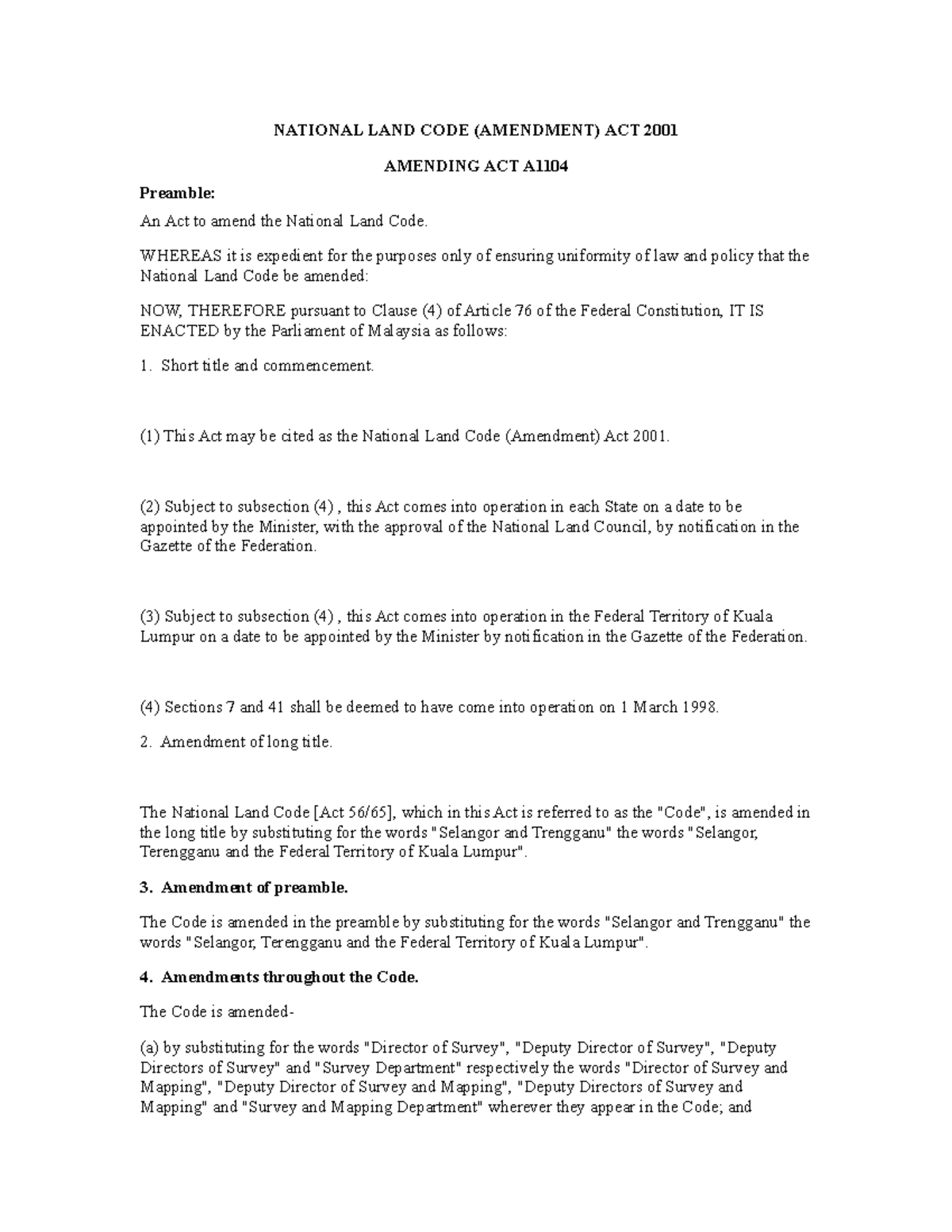 Mal33596 - Qtn - NATIONAL LAND CODE (AMENDMENT) ACT 2001 AMENDING ACT A ...