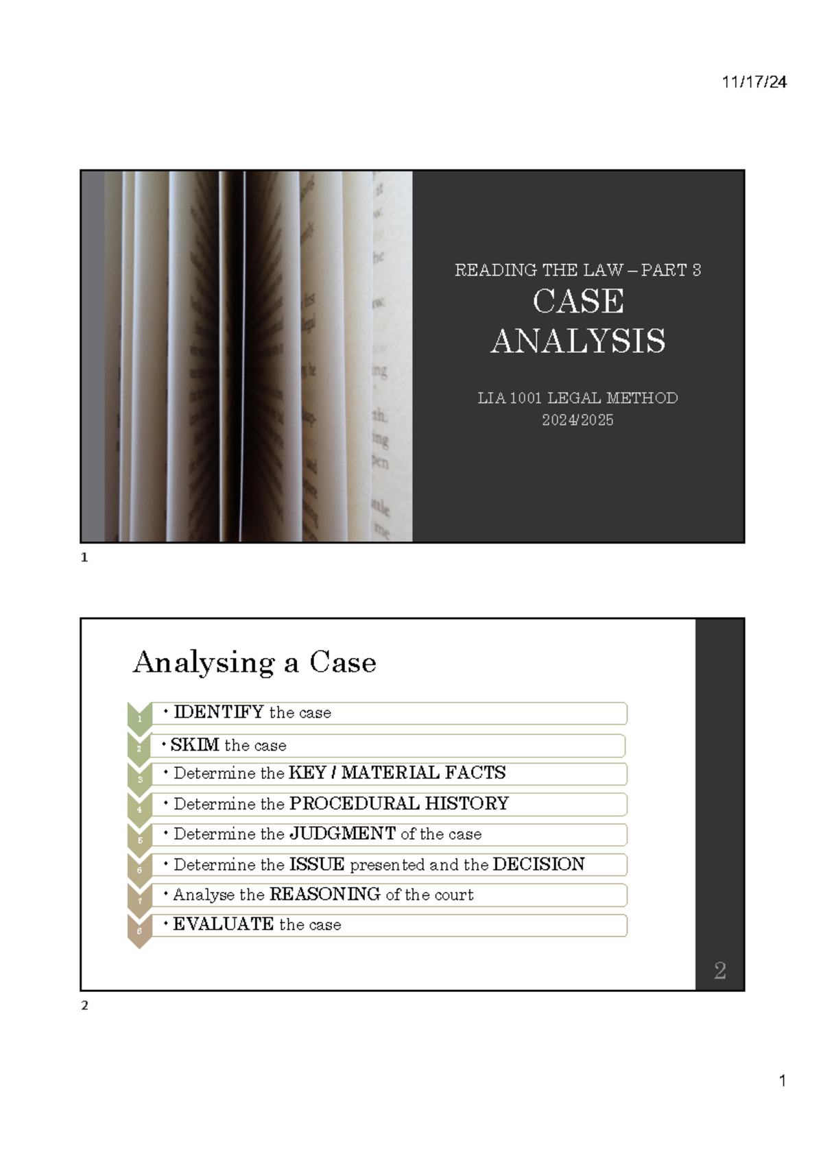 Reading THE LAW – Caselaw PART 3 - READING THE LAW – PART 3 CASE ANALYSIS LIA 1001 LEGAL METHOD ...