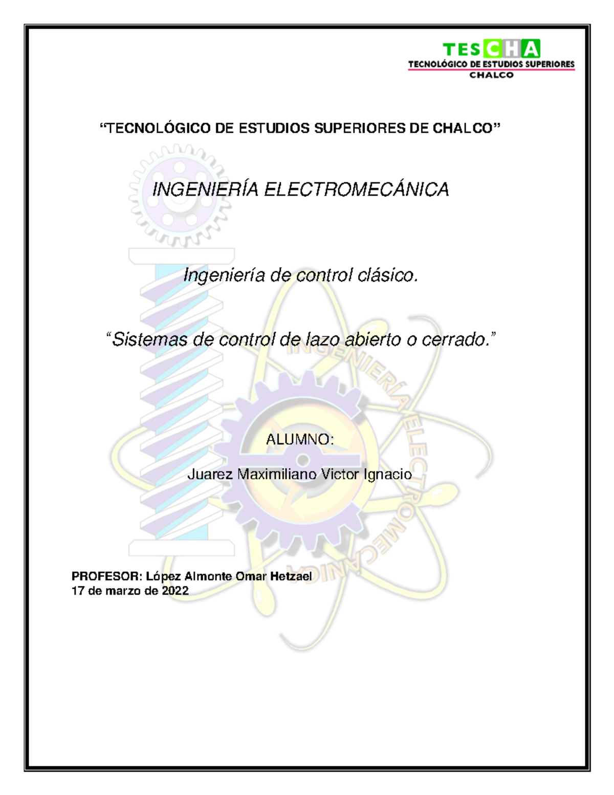 Sistemas Control Lazo Abierto Cerrado - Computer science - “TECNOLÓGICO ...