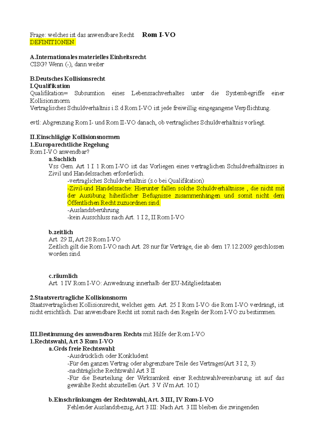 Schema Rom I-VO - ..... - Frage: welches ist das anwendbare Recht Rom I ...