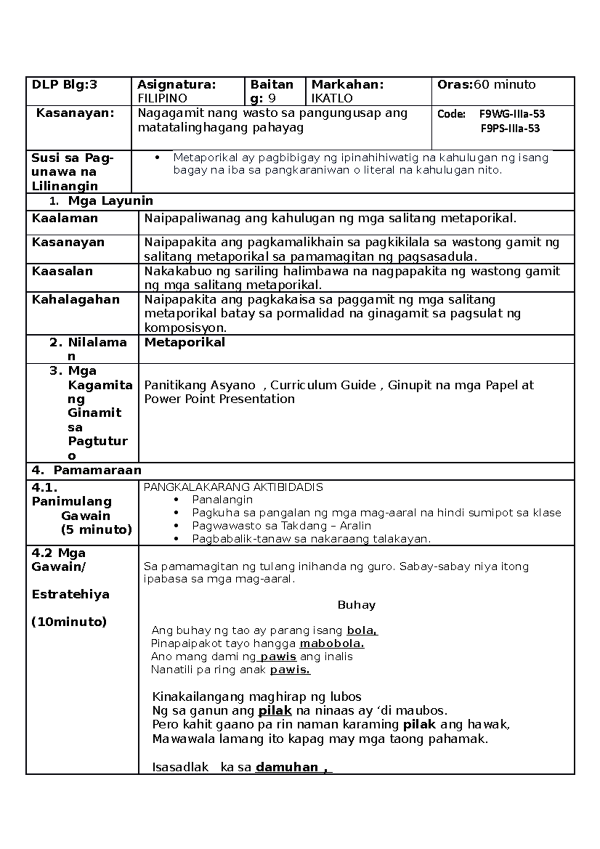 Dlp #3 - NONE - DLP Blg:3 Asignatura: FILIPINO Baitan g: 9 Markahan: IKATLO Oras:60 minuto - Studocu