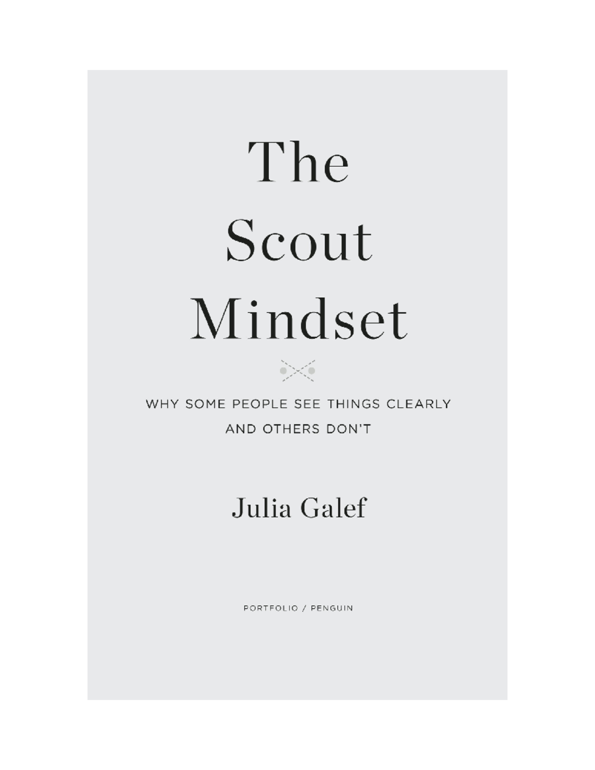 Pages from The Scout Mindset Ch12 in Iintetho Zobom - 123 - RU - Studocu