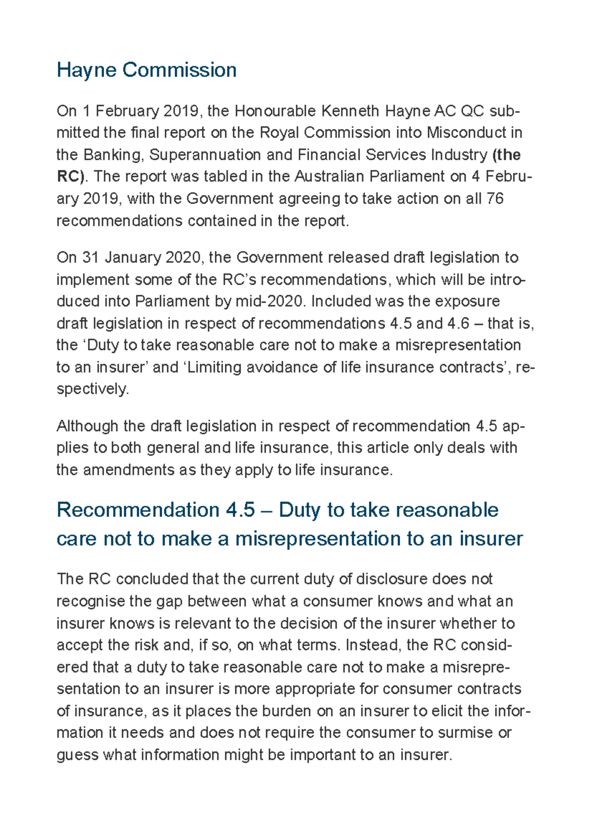 Hayne - The report was tabled in the Australian Parliament on 4 Febru ...