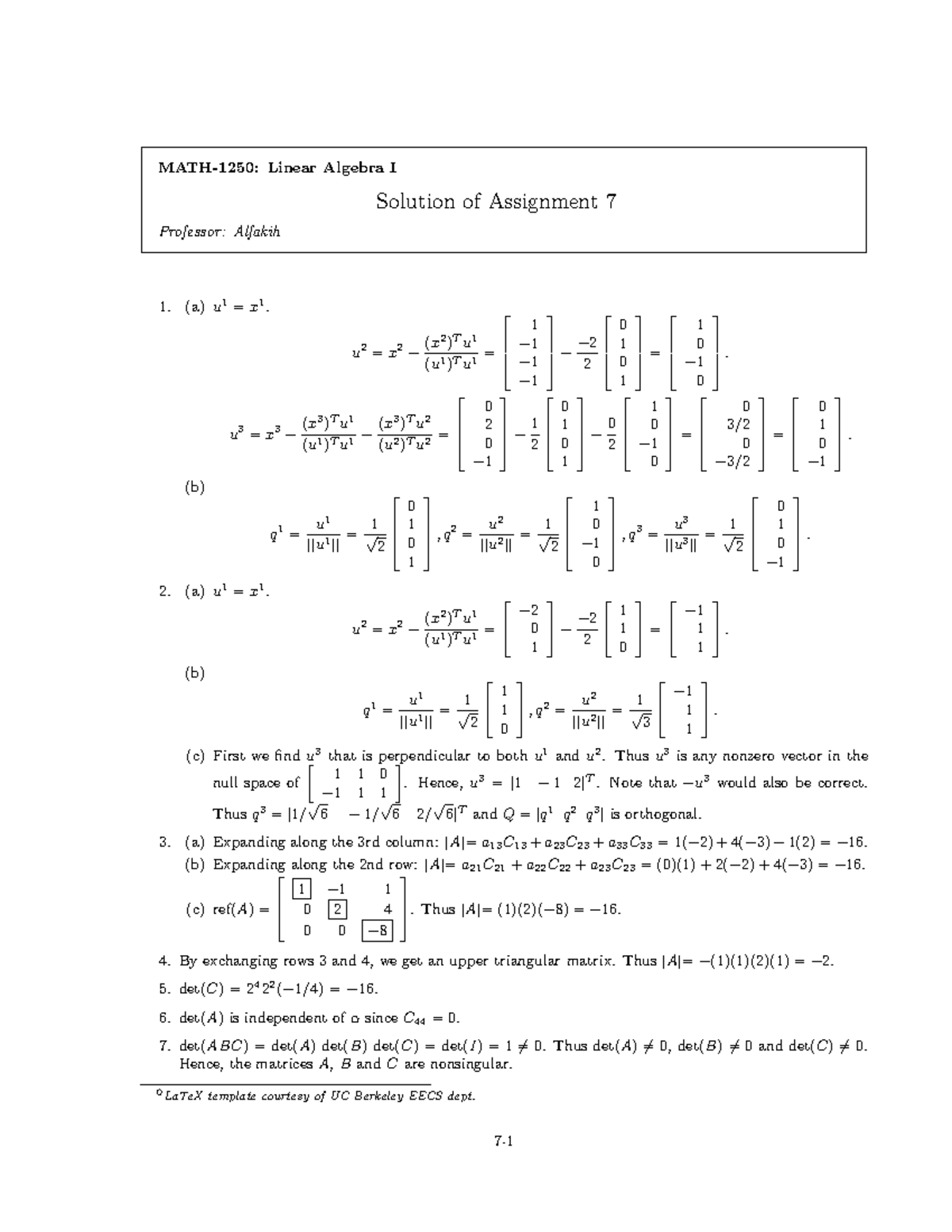 homework assignment 7 - MATH-1250: Linear Algebra I Solution of Assignment 7 Professor: Alfakih ...