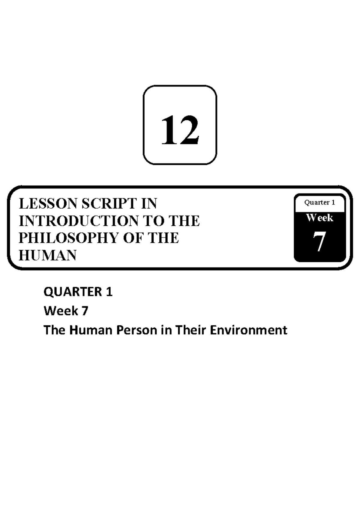2024-LS-G12-CUF - Philo-Q1-WEEK 7-2 - QUARTER 1 Week 7 The Human Person ...