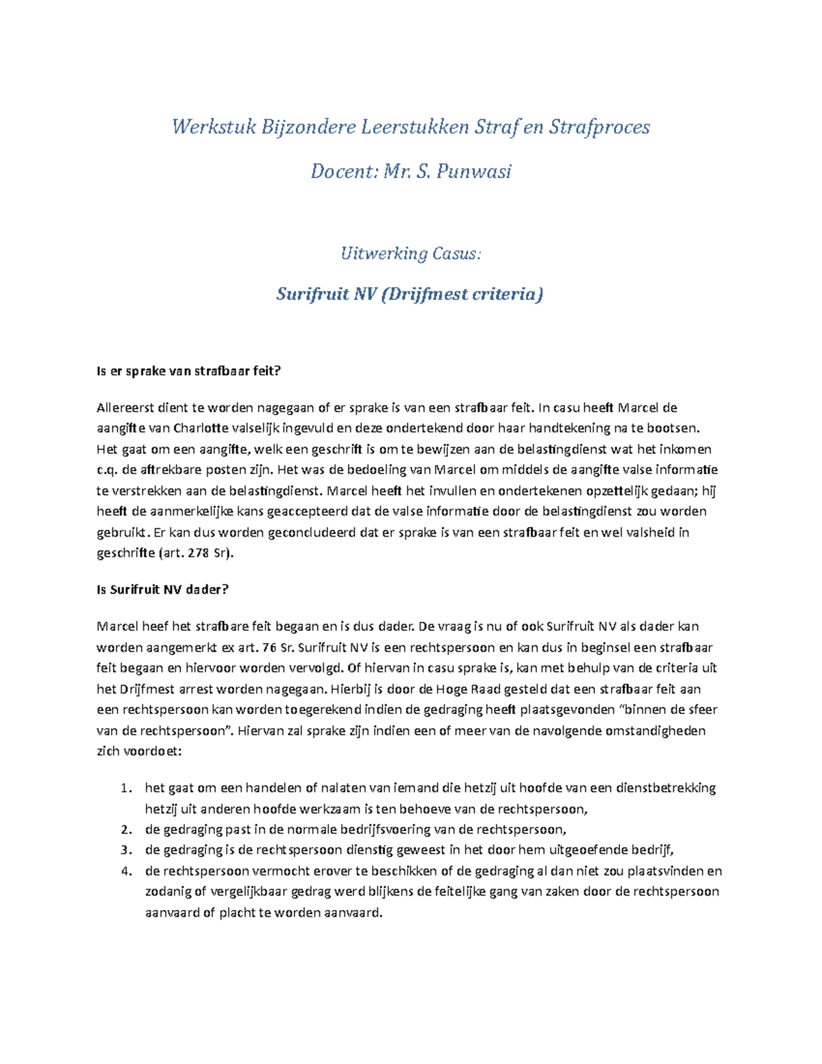 Surifruit NV (Drijfmest criteria) - Bijzondere leerstukken Surifruits ...