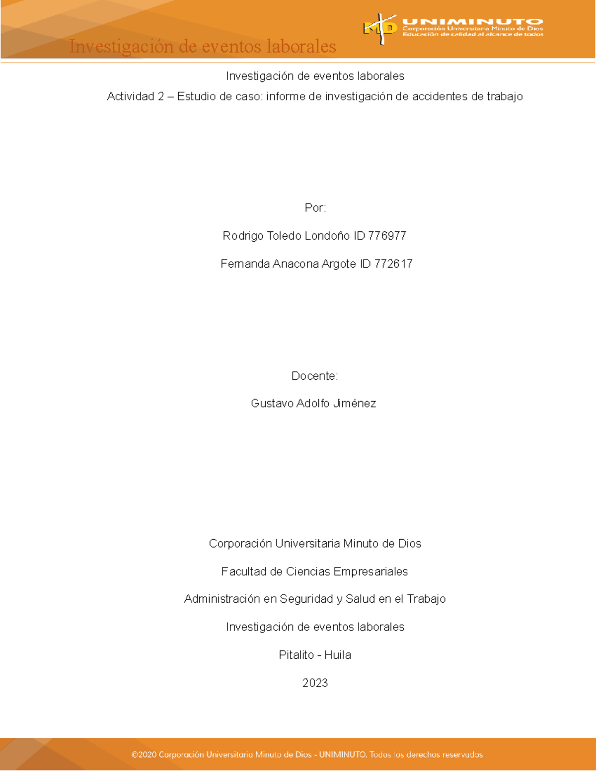 Actividad 2 – Estudio de caso informe -La espiral hacia el desastre ...