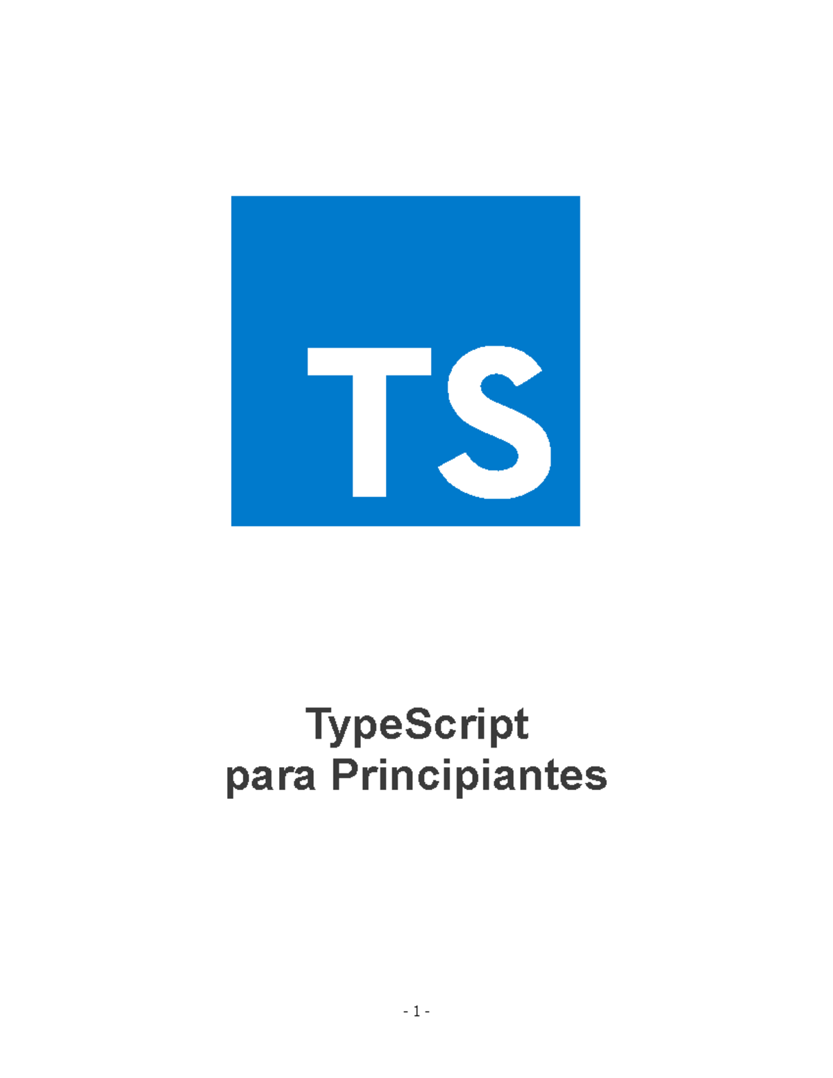 TypeScript para Principiantes - TypeScript para Principiantes Table of ...