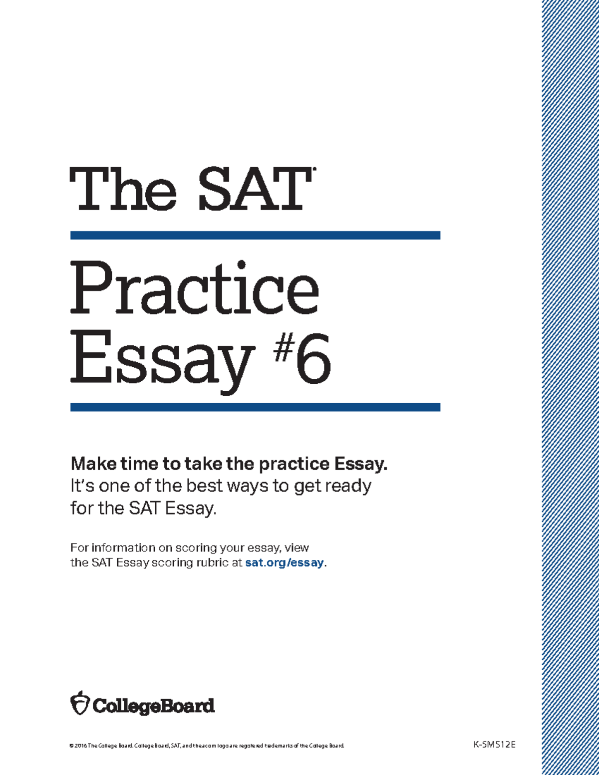 Sat practice test 6 essay - © 2016 The College Board. College Board ...