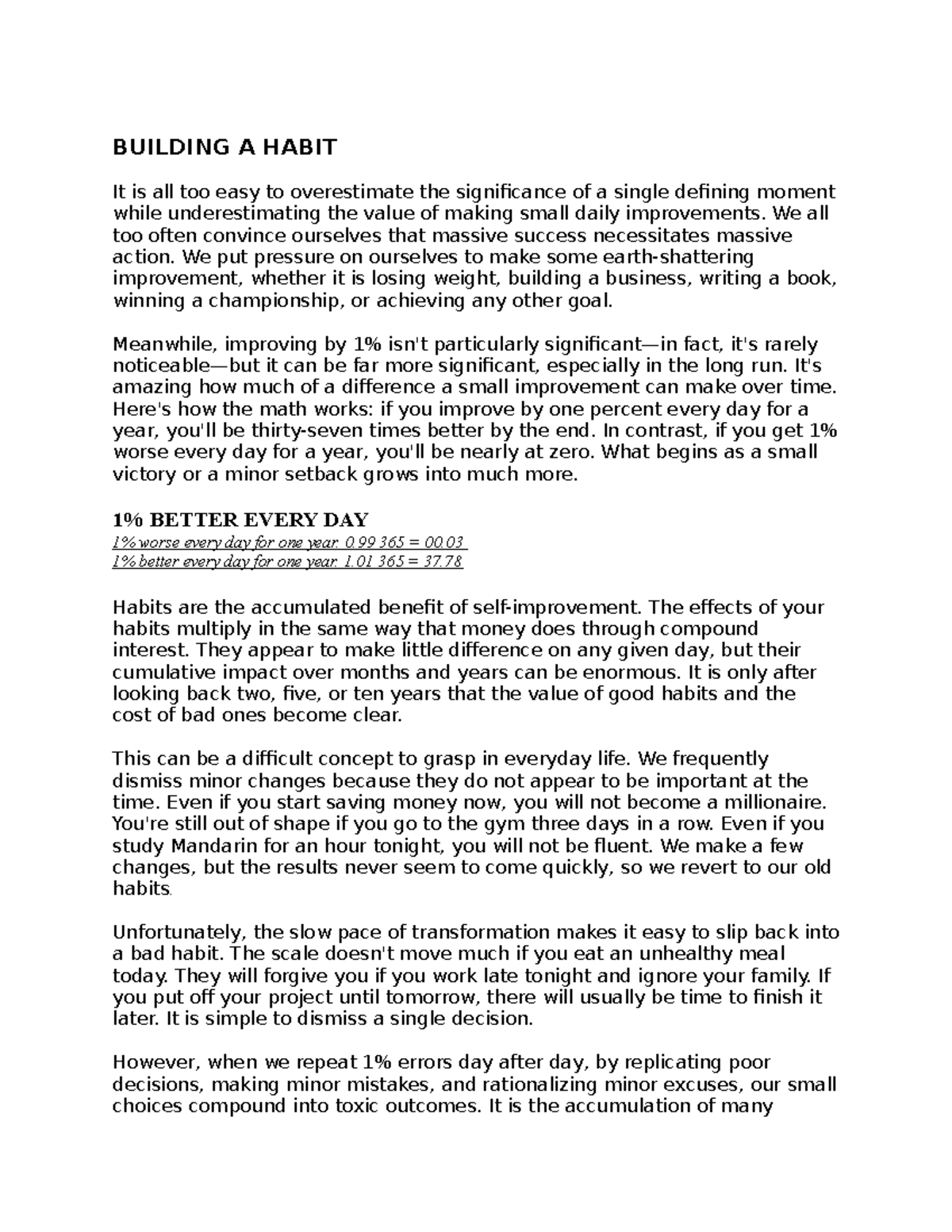 Building A Habit - BUILDING A HABIT It is all too easy to overestimate ...