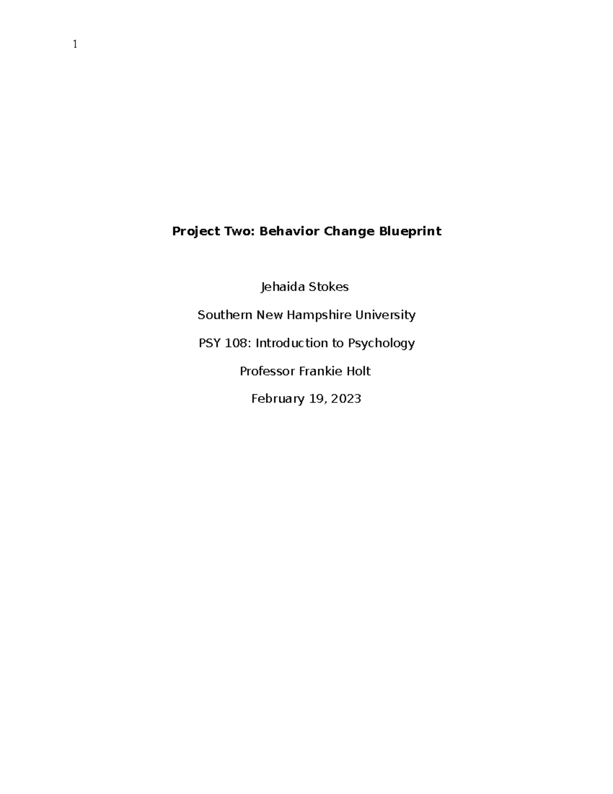 PSY108 Project Two - 100 - Project Two: Behavior Change Blueprint ...