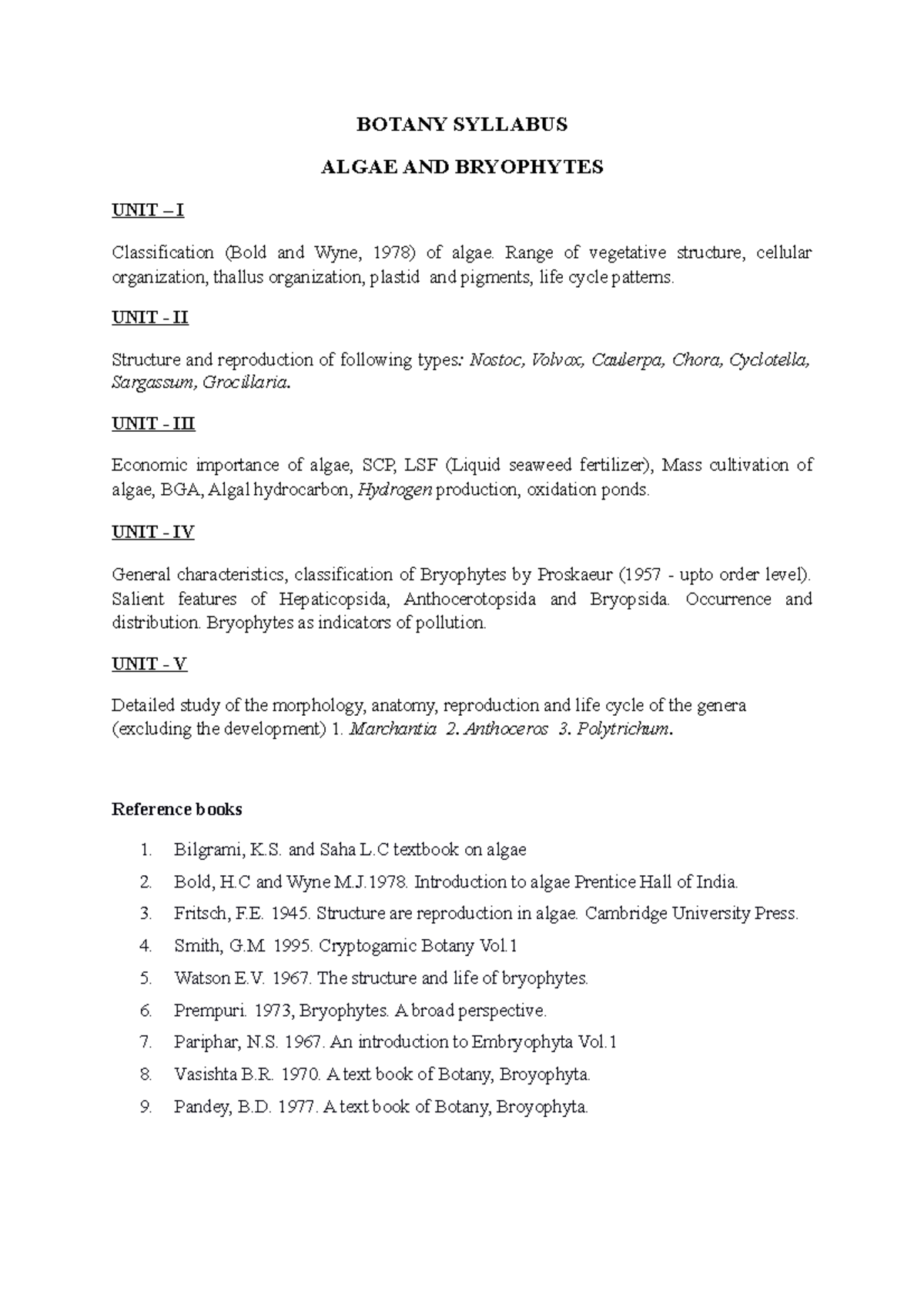 Botany Syllabus - yes - BOTANY SYLLABUS ALGAE AND BRYOPHYTES UNIT – I ...