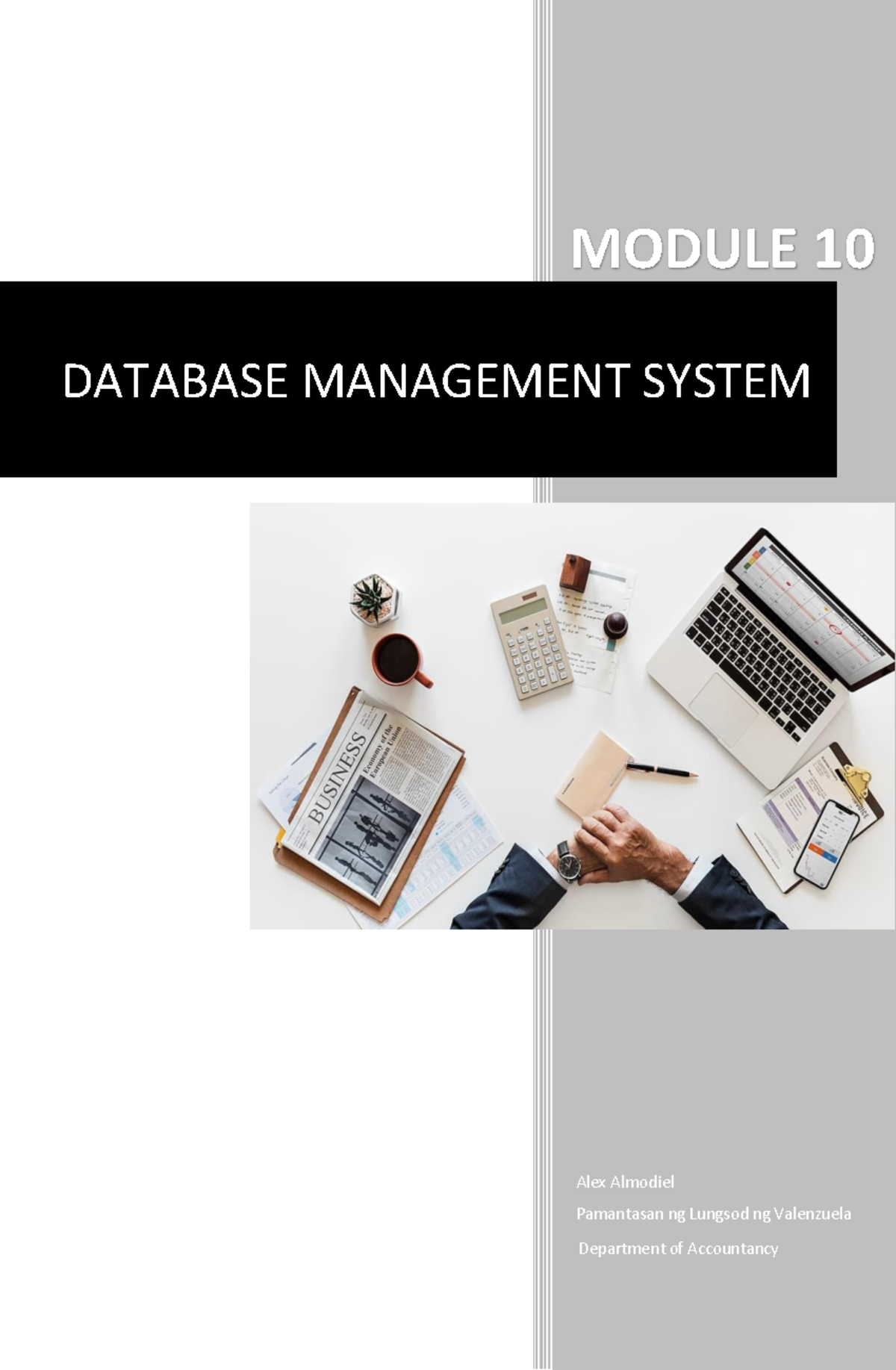 Module 10 DBMS - Dbms - Alex Almodiel Pamantasan ng Lungsod ng ...