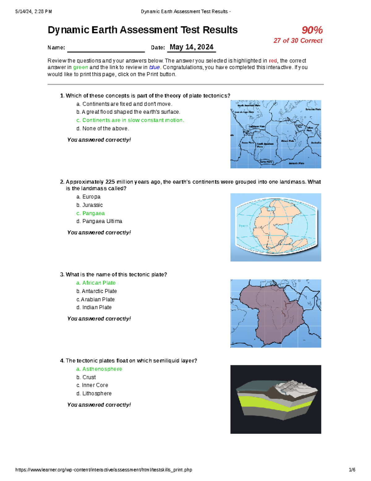 Dynamic Earth Assessment Test Results - The answer you selected is ...