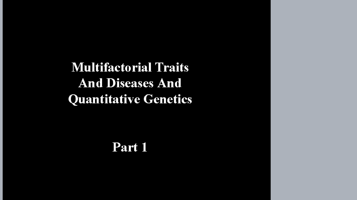 Genetics multifaceted traits - Multifactorial Traits And Diseases And ...
